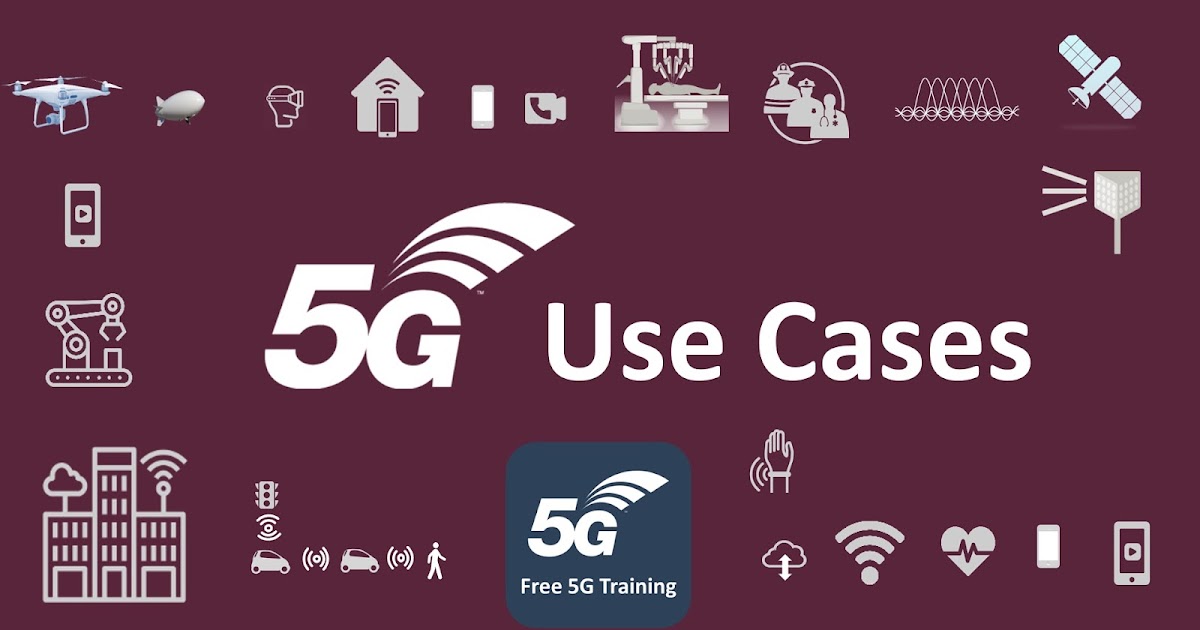 Free 5G Training: 5G Use Cases