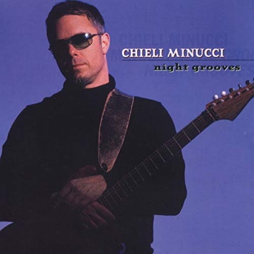 La Bible de la Westcoast Music - Cool Night -: Chieli Minucci "Night Grooves" (2003) -Smooth Jazz-