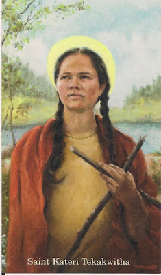 Pauca Verba: July 14 ~ Feast of Saint Kateri Tekakwitha