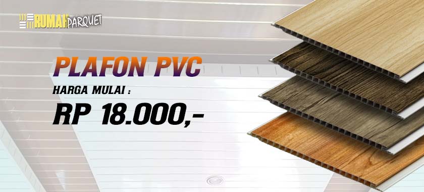 Bandingkan Harga Plafon Pvc Vs Plafon Kayu asli, Mana yang paling worth it - RUMAH PARKET