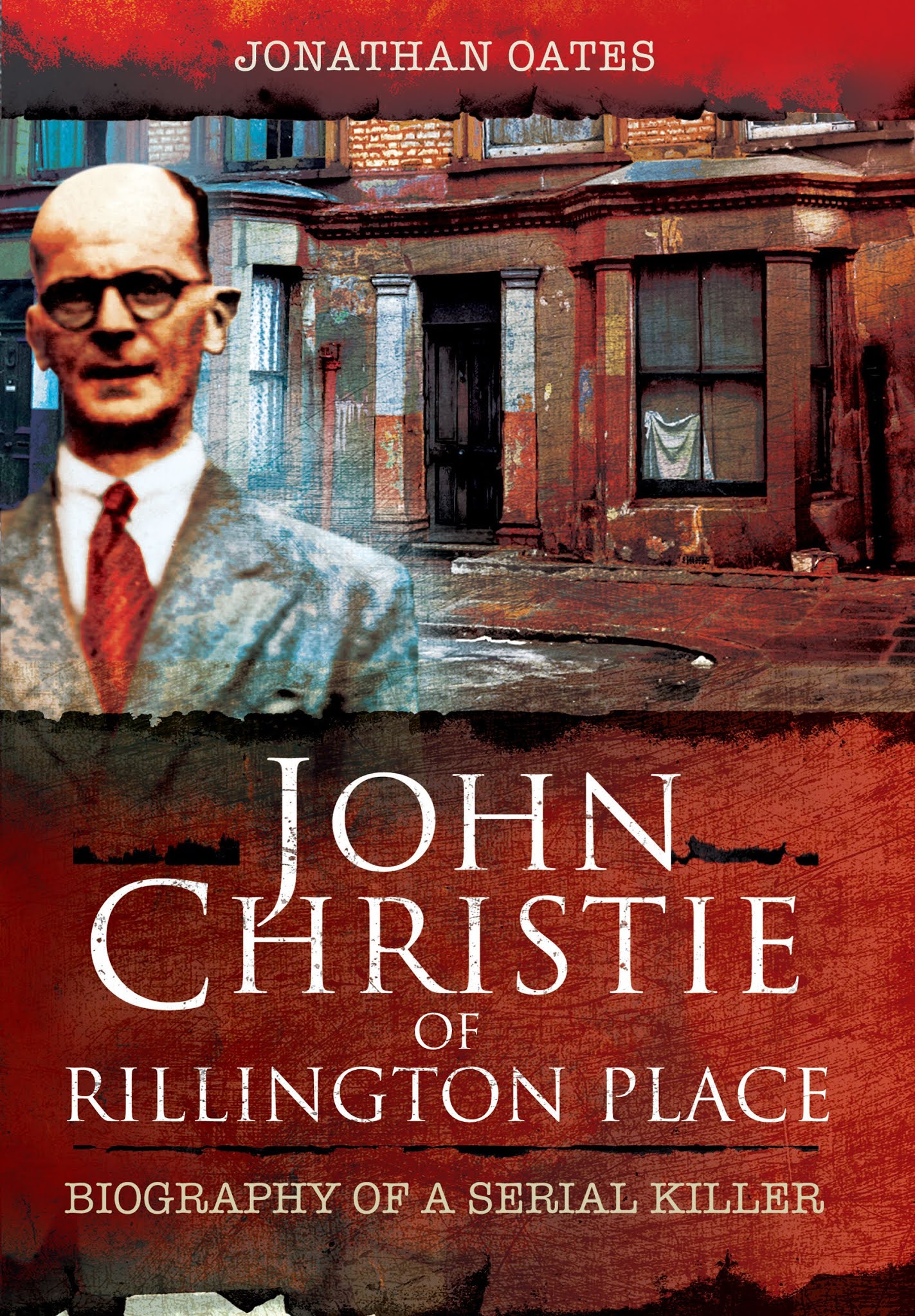 VivaLaBooks - Book Blog: John Christie of Rillington Place by Dr ...