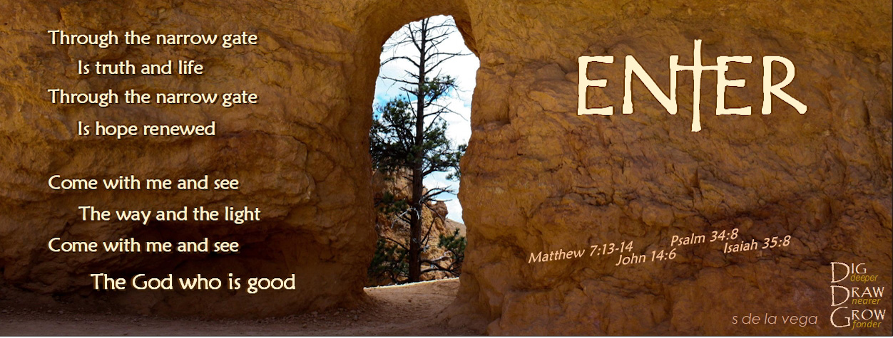 The Narrow Gate Is Worth the Cost of Admission