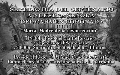 España Catolica ¡Bendita seas!: SÉPTIMO DIA DEL SEPTENARIO