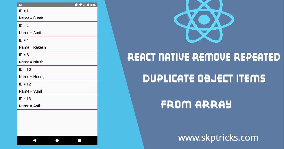 React Native Remove Repeated Duplicate Object Items From