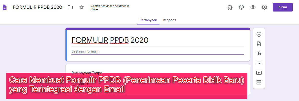 Cara Membuat Formulir PPDB Online dan Terintegrasi Dengan Email - Blog ...