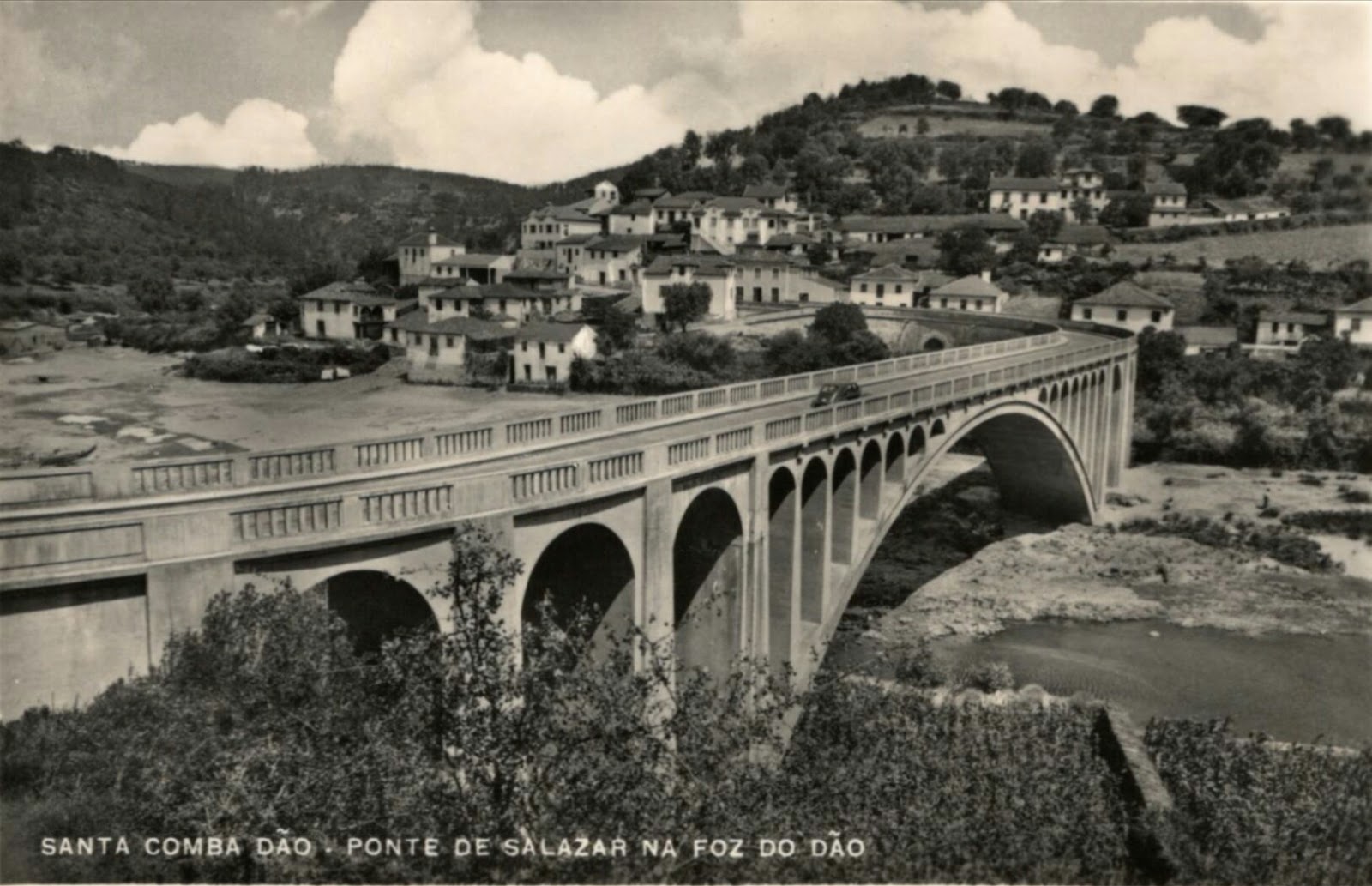 MONUMENTOS DESAPARECIDOS: A Ponte Salazar de Foz-do-Dão.