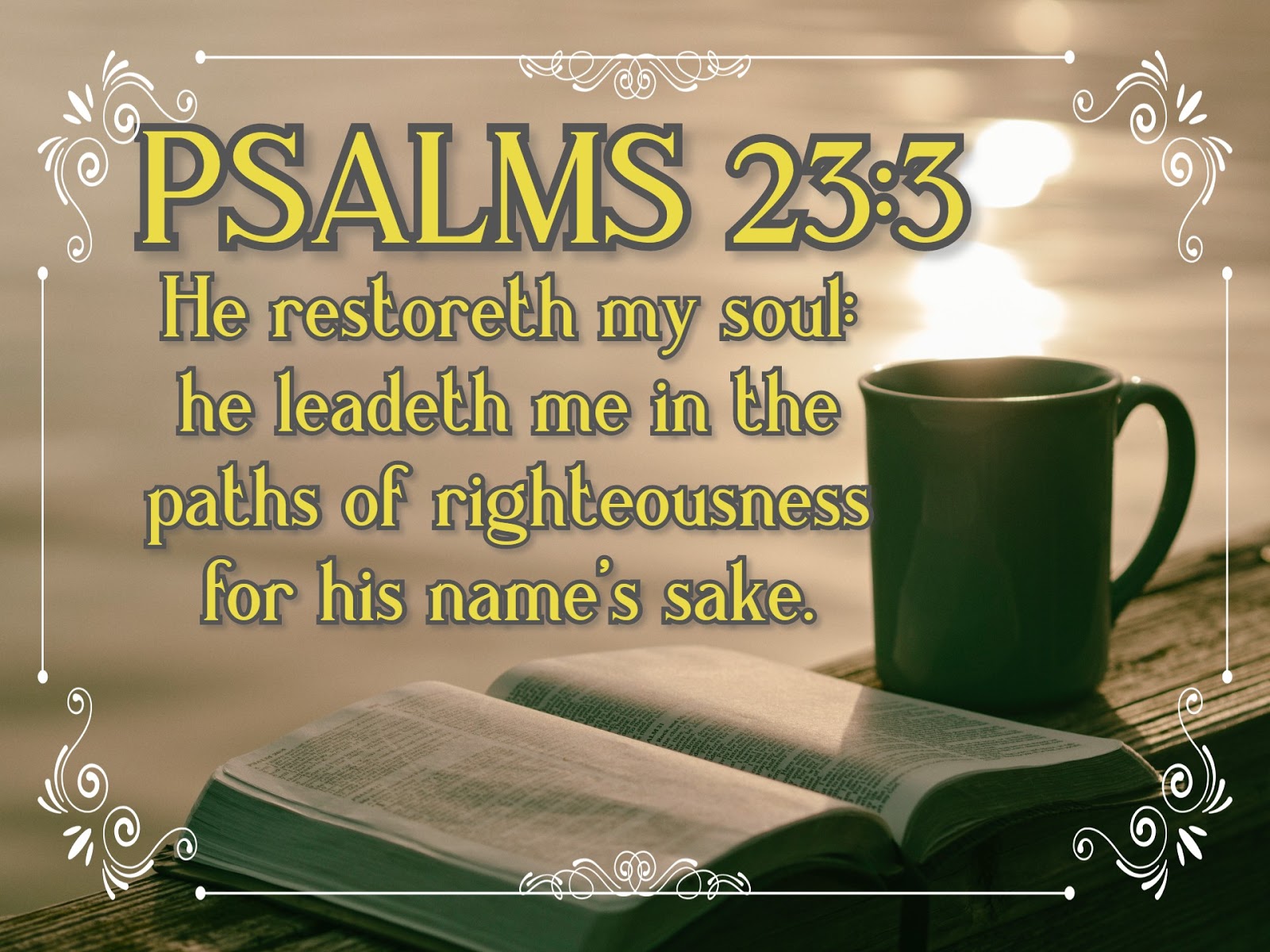 Psalms Chapter 23 IN IMAGES FREE DOWNLOAD psalms-chapter-23-in-images-free-download