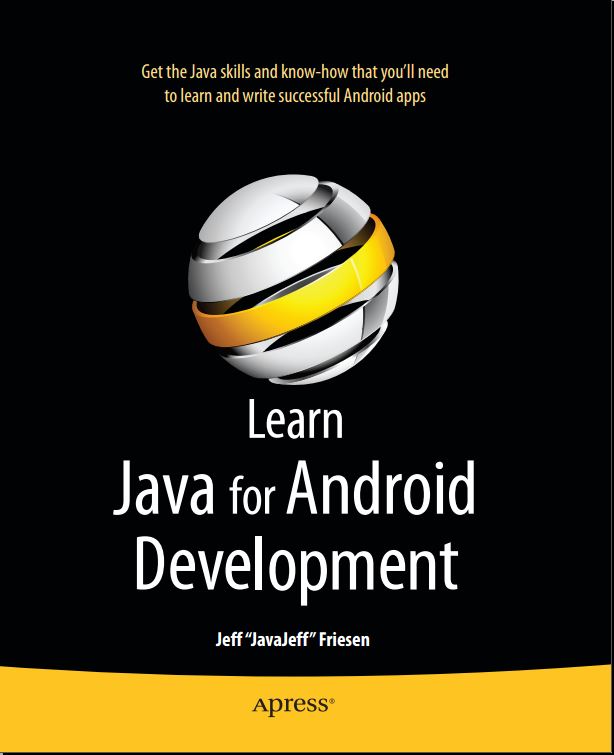 Learn Java for Android Development by Jeff Friesen Download PDF - The ...