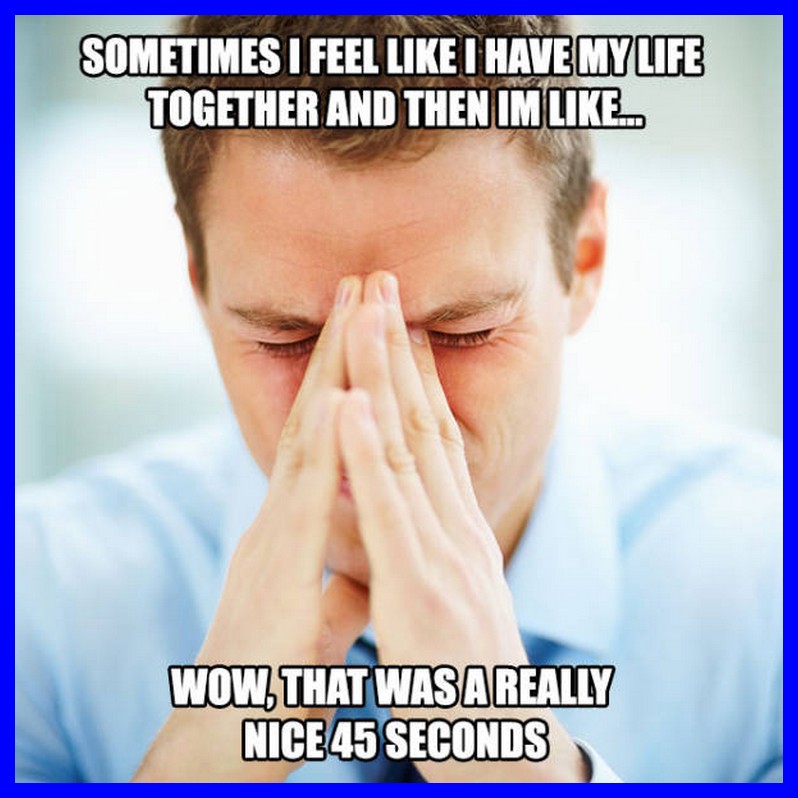 Chuck's Fun Page 2: Memes to the max - 40 images