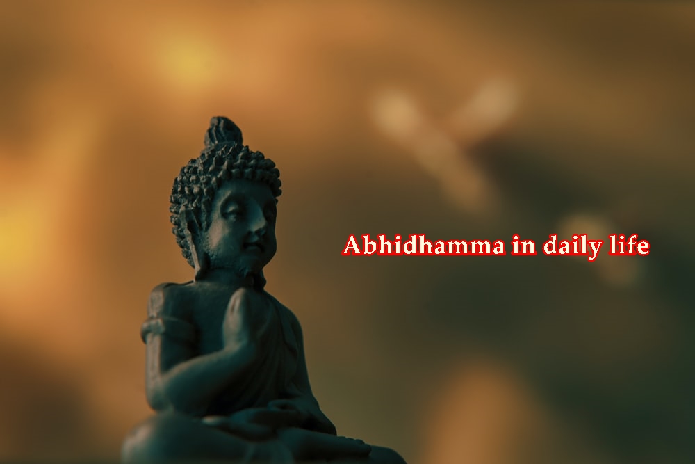 Abhidhamma in daily life ~ Heal Yorself ! Talpe Temple School