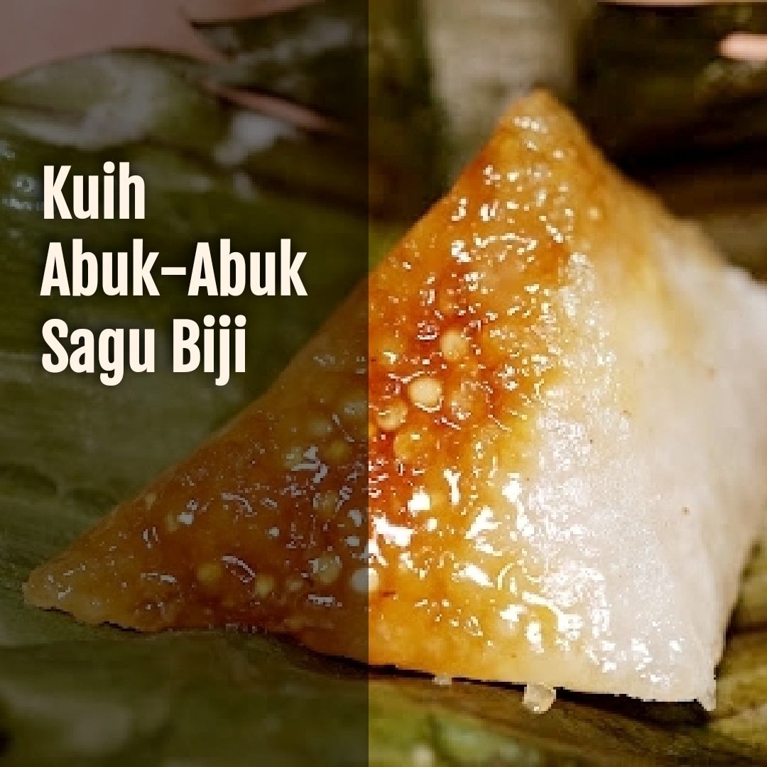 Resepi Kuih Abuk-Abuk Sagu Biji Sedap Dan Lembut