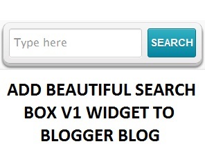 Blogger Widget Beautiful Search Box v1 | Tech-tips247