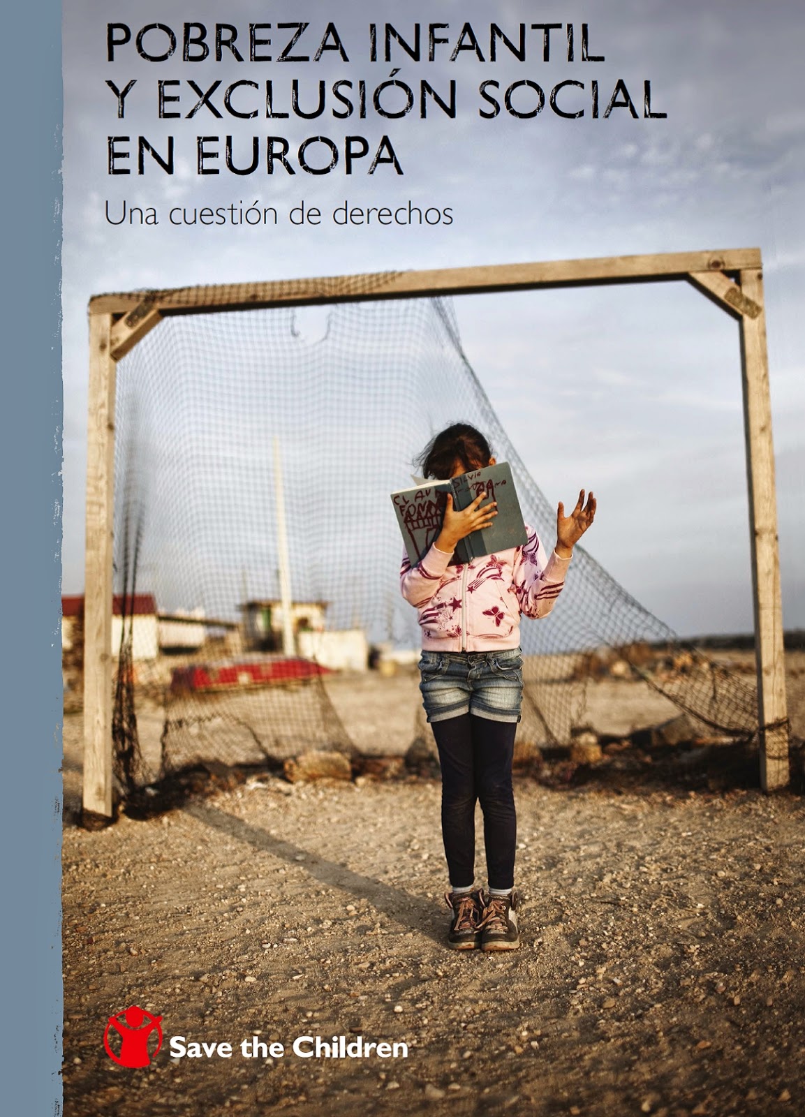 Educación y desarrollo social: Pobreza y exclusión social: cuando falta lo esencial