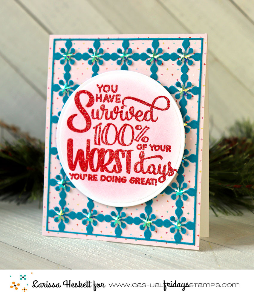 CAS-ual Fridays Stamps: You have Survived 100%........