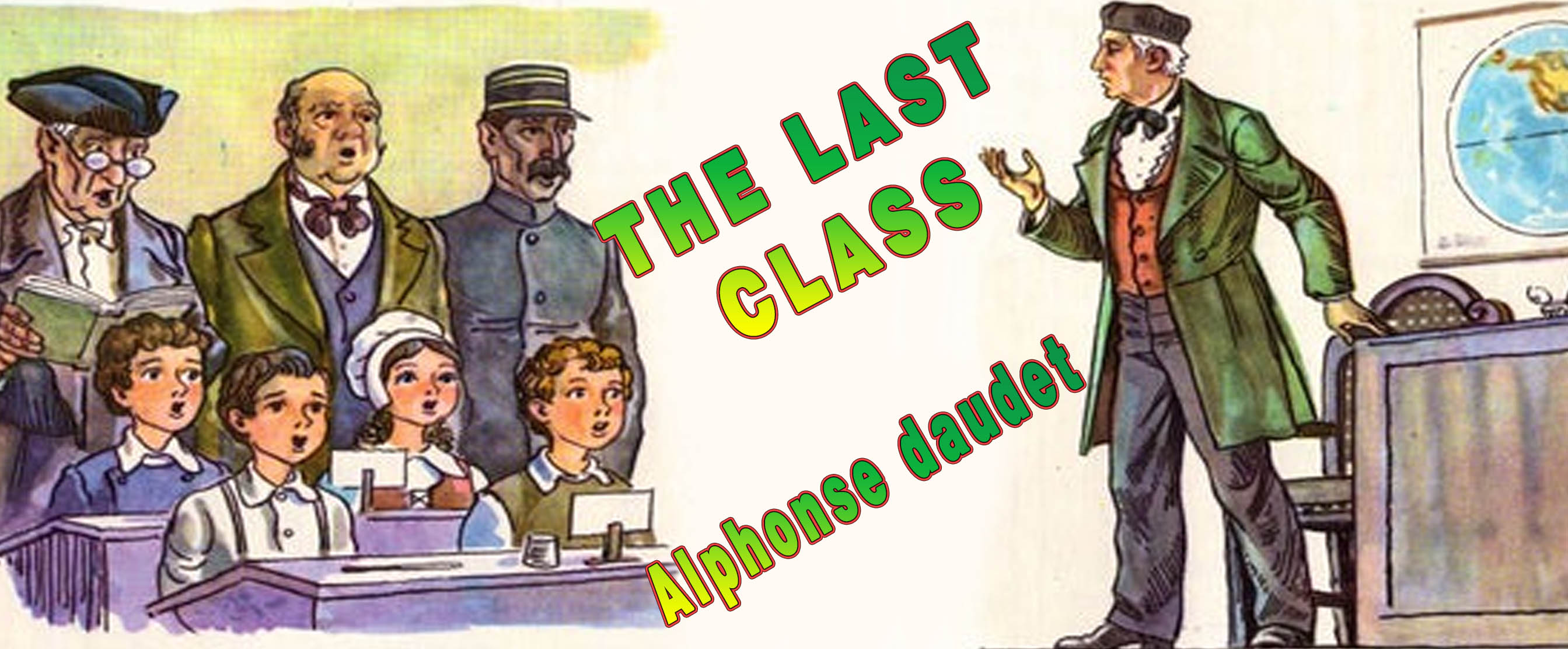 MAGIS: THE LAST CLASS, Alphonse Daudet (Exercise)
