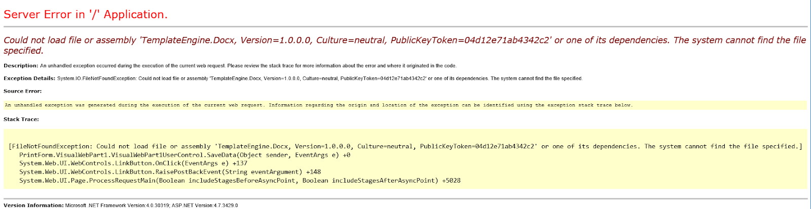 Interesting Sharepoint Server Error Application Could Not Load File Or Assembly Or One Of