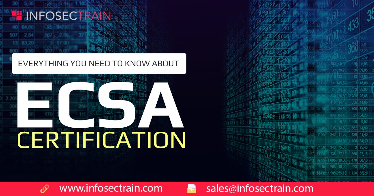 Everything you need to know about ECSA certification