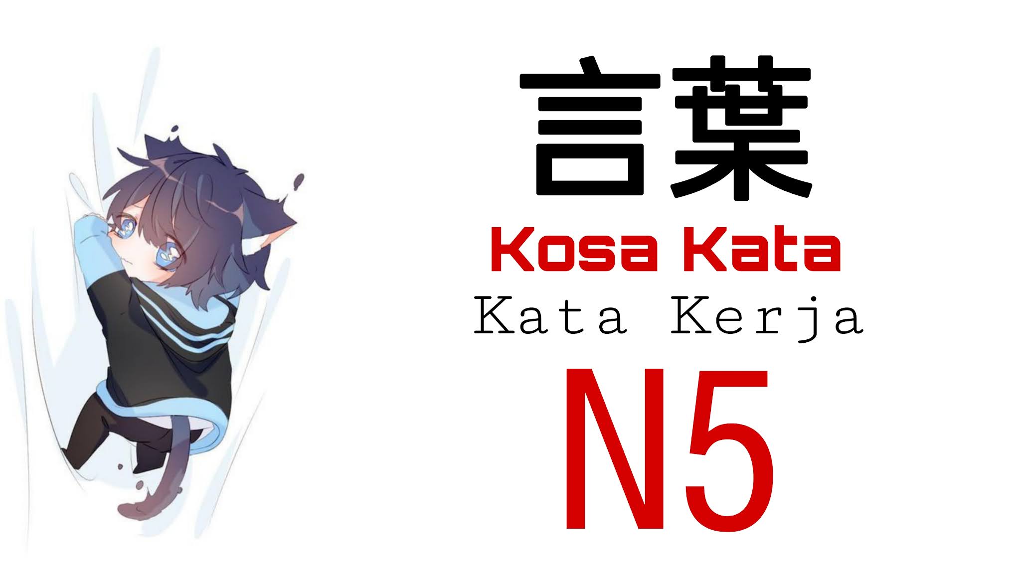 Kotoba atau Kosakata Kata Kerja N5 yang harus wajib dihafal - Nihongo Nice