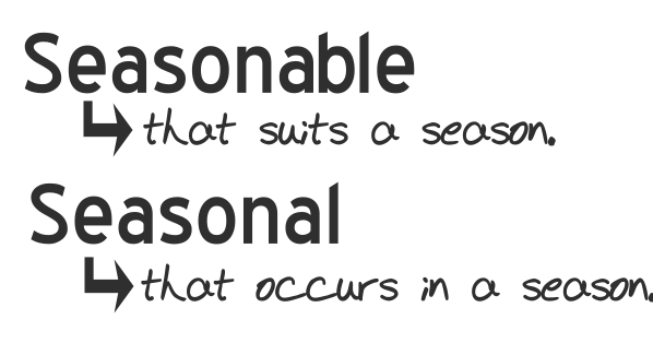 Seasonable or Seasonal (Learn with Trick) - Make Your English Easy
