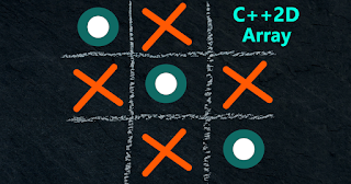 Tic Tac Toe game in C++ using 2D Array