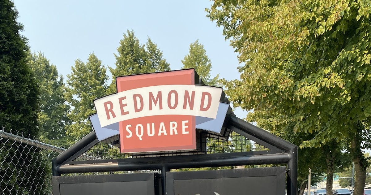 Redmond Neighborhood Blog: OPINION: Lamenting "Redmond Square"