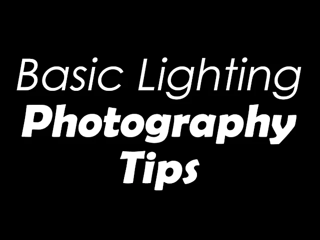 Photography Tips: Basic Lighting Guide! - {GoodsWanderers}