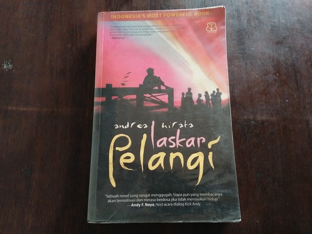 Resensi Novel “Laskar Pelangi” - firmankasan.com Resensi Novel “Laskar Pelangi” - firmankasan.com