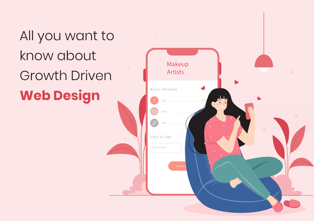 All You Want to Know About Growth-Driven Web Design