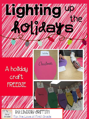 For the Love of First Grade: Light Up the Holidays (FREE Craft)