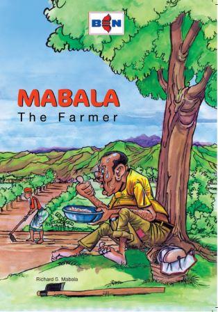 MABALA THE FARMER BOOK ANALYSIS - SCHOOL KWANZA