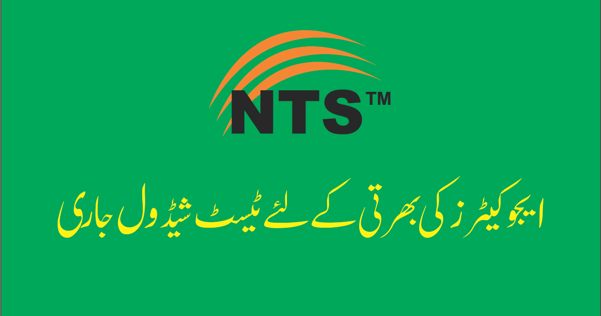 NTS Educators Test Schedule and Total Applications Detail - Govt ...