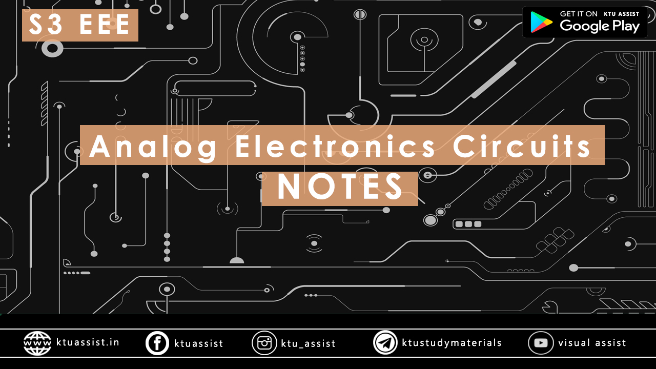 Ktu Ee203 Analog Electronics Circuits Notes Ktu Assist