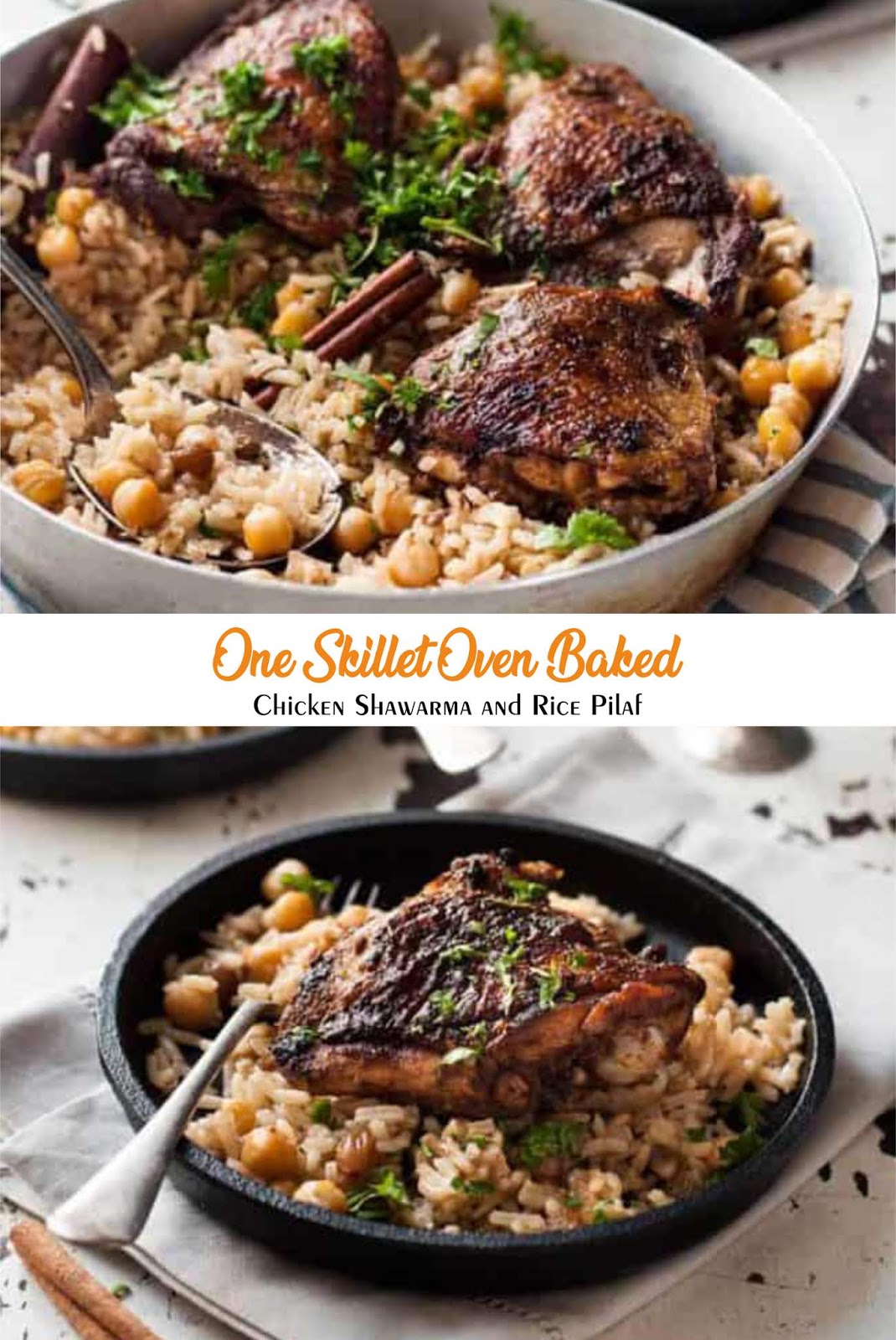 One Skillet Oven Baked Chicken Shawarma and Rice Pilaf | Extra Ordinary ...