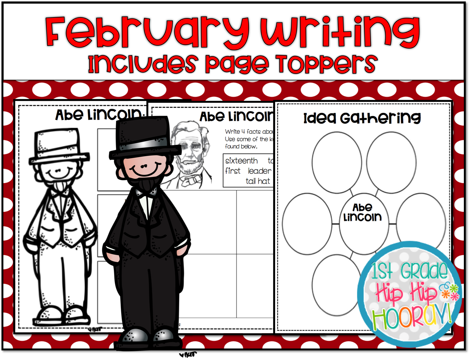 1st Grade Hip Hip Hooray!: February Page Topper Writing!!