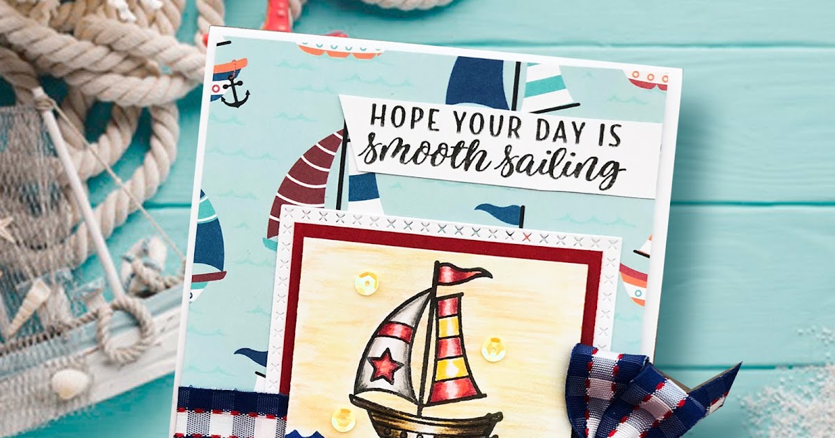CraftyMelinda.com: Smooth Sailing Card