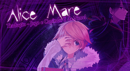 Zero Corpse: Tradução: Alice Mare - Jogo e Novel (cap. I)