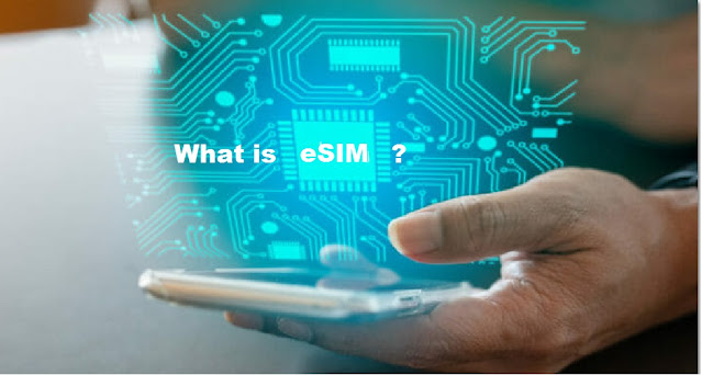 What is eSIM and how does it work?