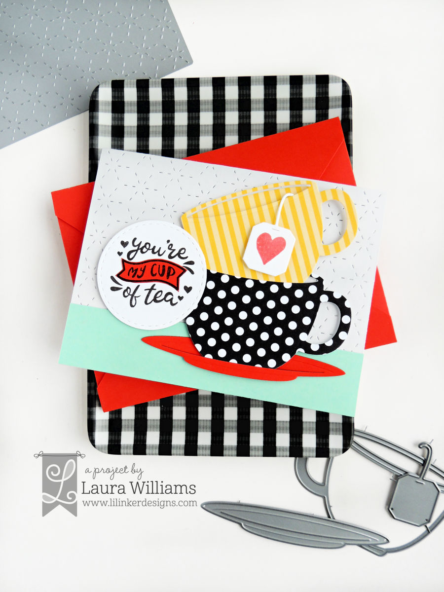 lauralooloo: You're My Cup of Tea Stacked Teacups Card {Lil' Inker Designs}