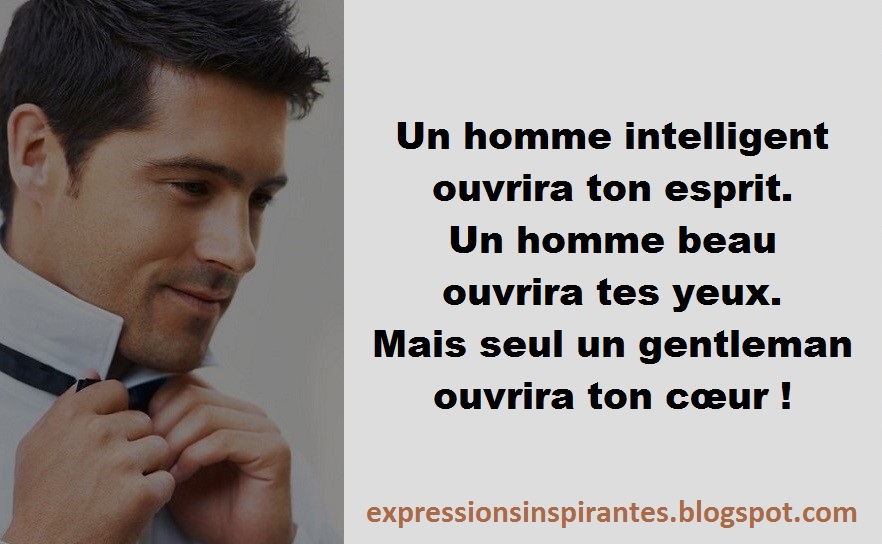 Expressions : Intelligent, beau ou gentleman?