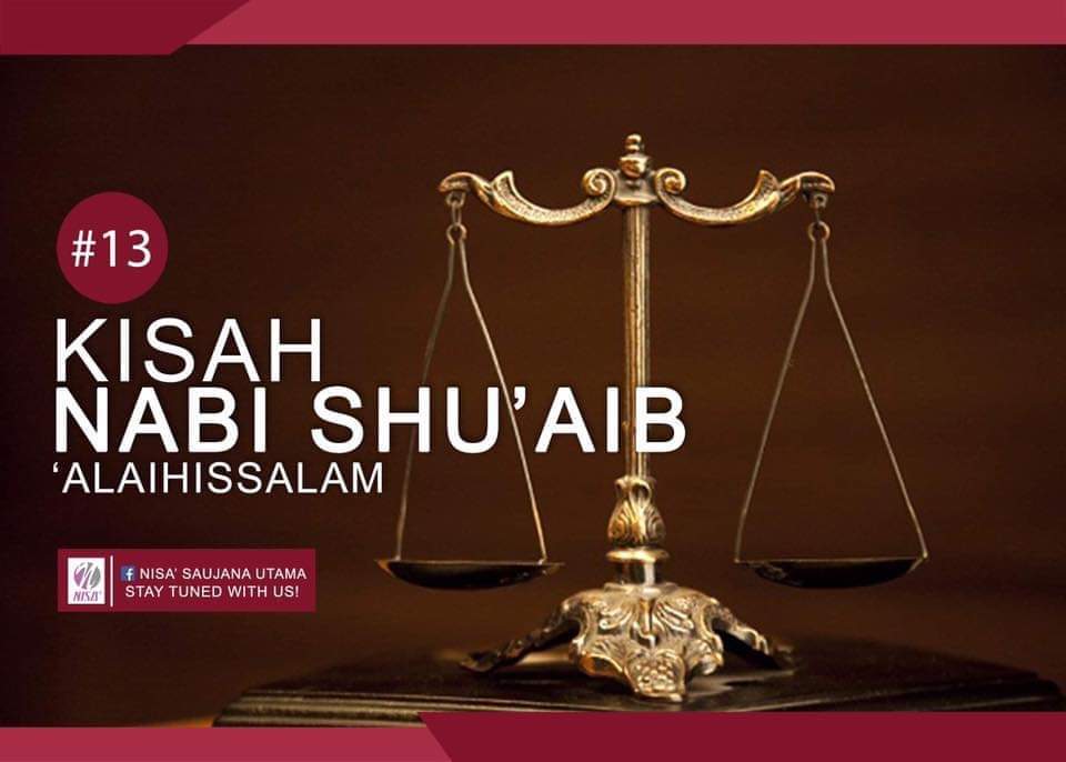 Beautiful Lie in a Beautiful Life: Kisah 25 Nabi_Nabi Shu'aib
