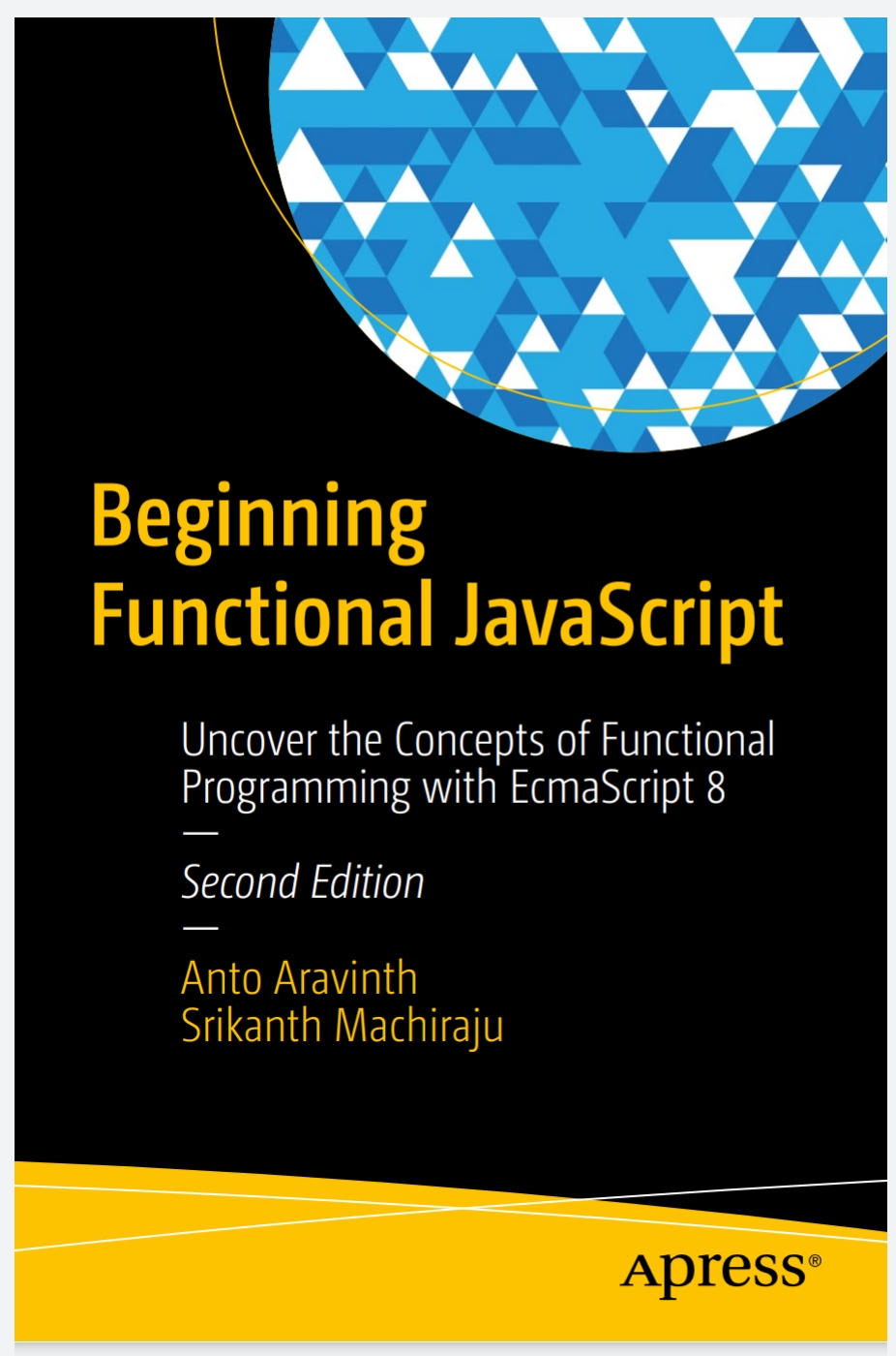 Beginning Functional Javascript Uncover The Concepts Of Functional Programming With Ecmascript