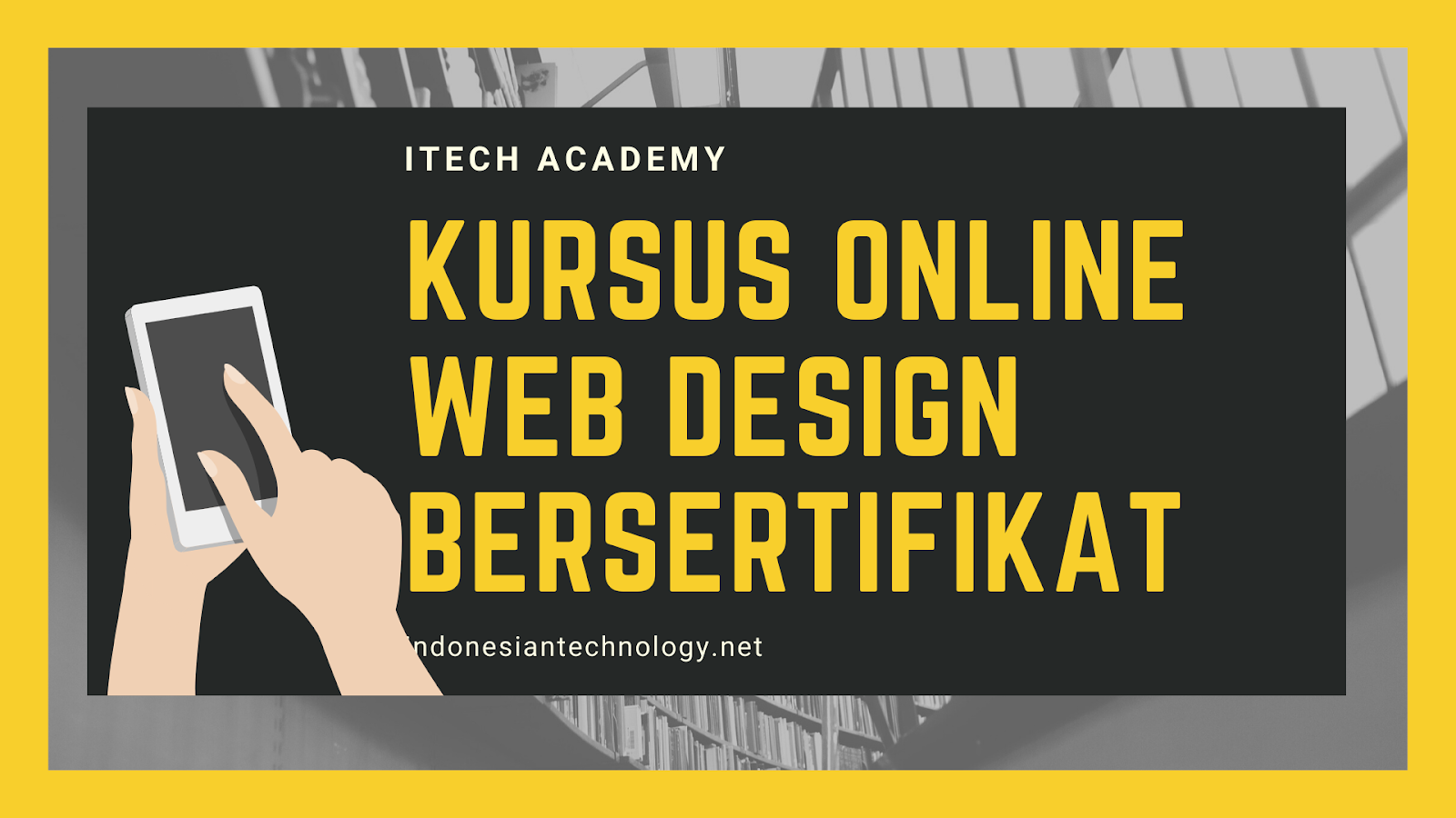Kursus Online Web Design Bersertifikat - Kursus Komputer Jakarta ...