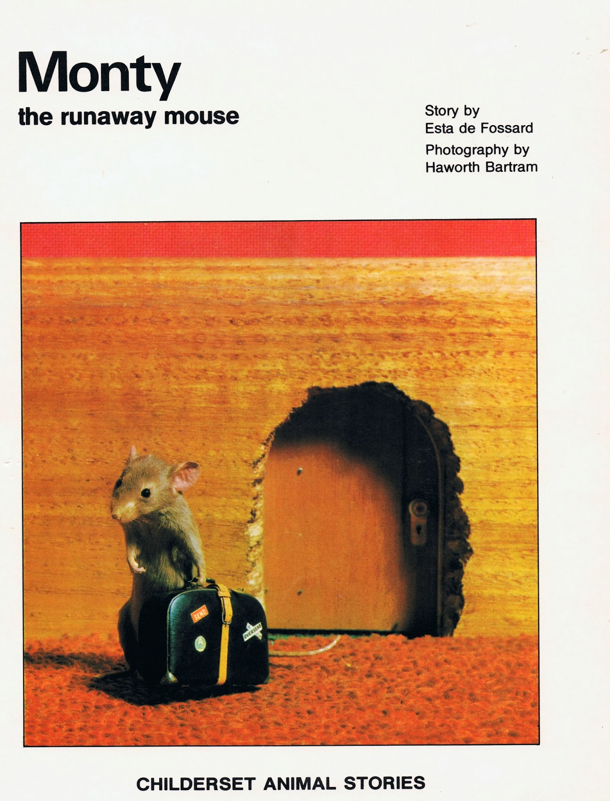 Little Library of Rescued Books: Monty the Runaway Mouse by Esta de ...