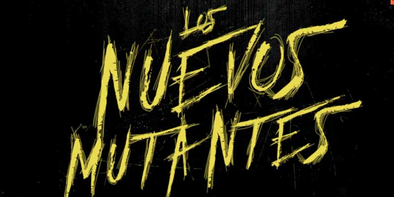 [Noticias] 'Los Nuevos Mutantes' toman el control en su primer avance