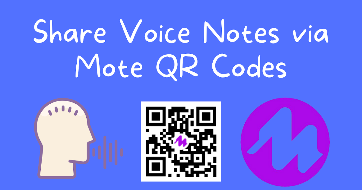 Free Technology For Teachers Share Voice Notes Via Mote QR Codes free-technology-for-teachers-share-voice-notes-via-mote-qr-codes