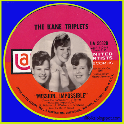 Ill Folks: MISSION IMPOSSIBLE .... with LYRICS - THE KANE TRIPLETS