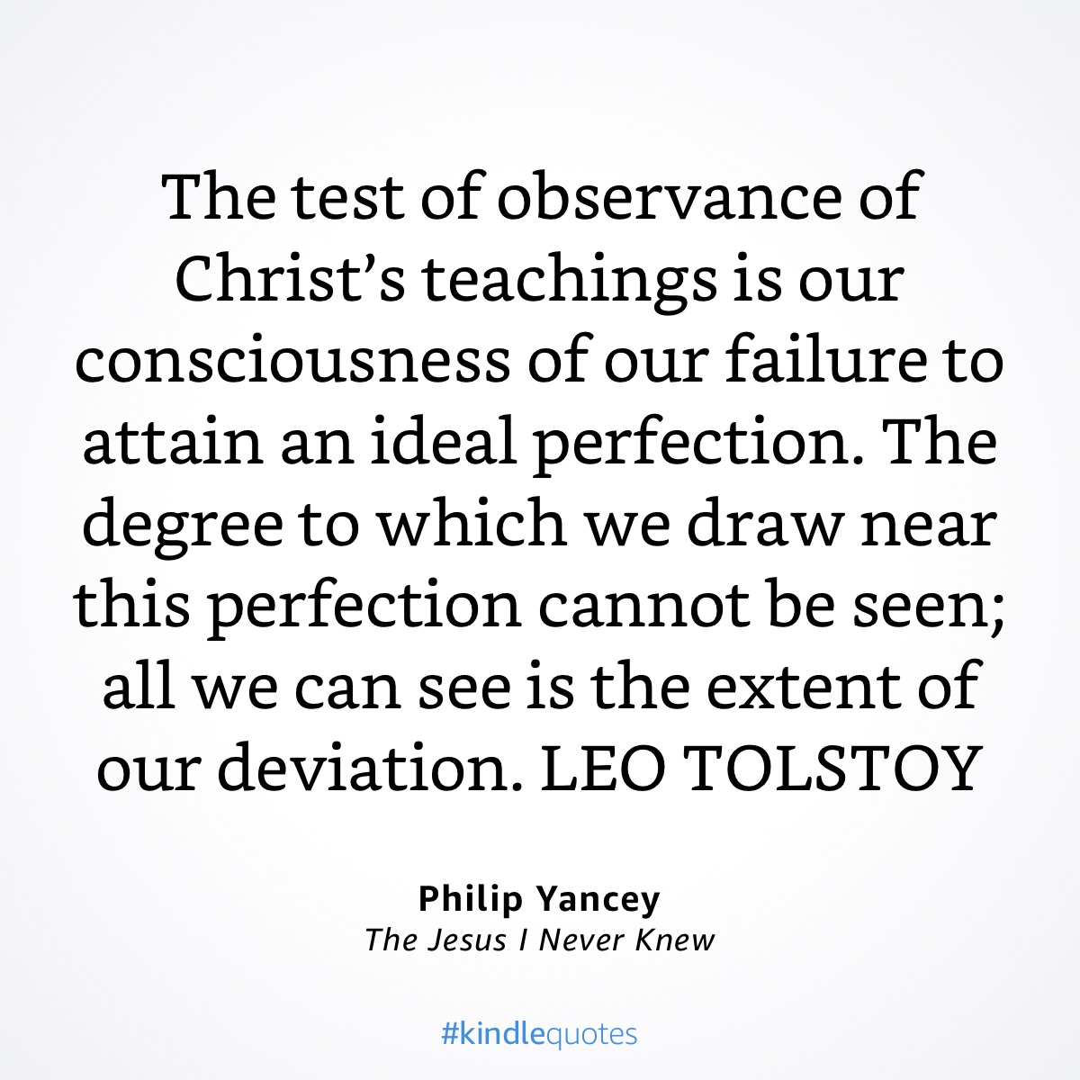 the test of observance of Christ's teachings (Tolstoy)