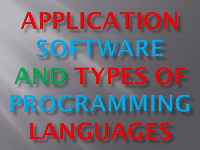 Application Software and Types of Programming Languages ~ Programming ...