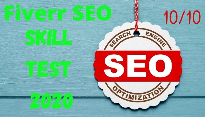 Fiverr SEO Skill Test Questions And Answers 2020 fiverr-seo-skill-test-questions-and-answers-2020