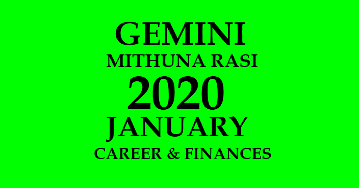 MITHUNA RASI PALAN 2020 JANUARY